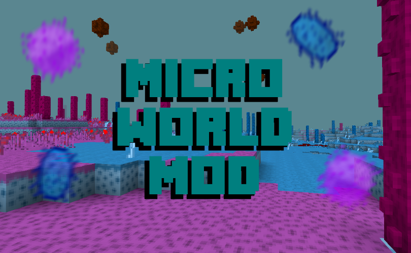The MicroWorld | MCreator
