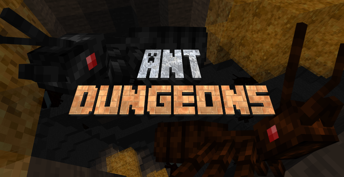 Ant Dungeons | MCreator