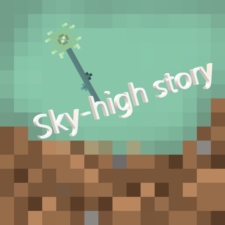 Sky-high story | MCreator