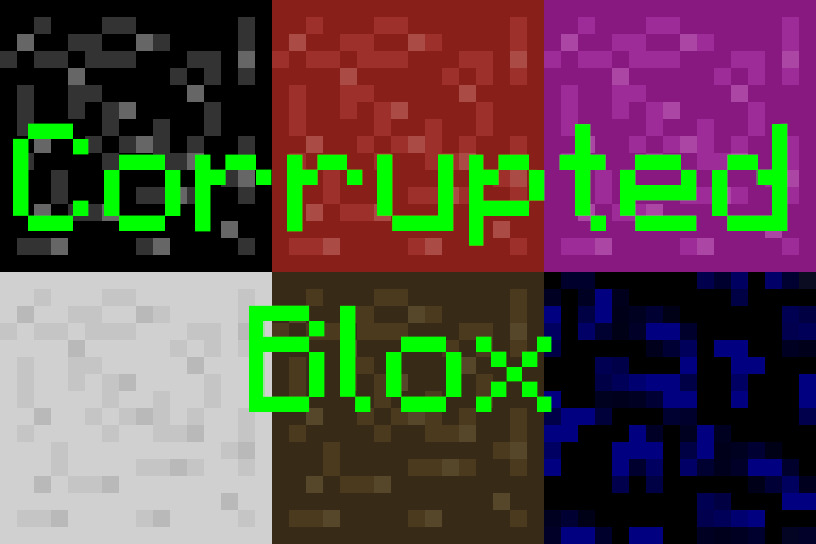 Corrupted Blox | MCreator