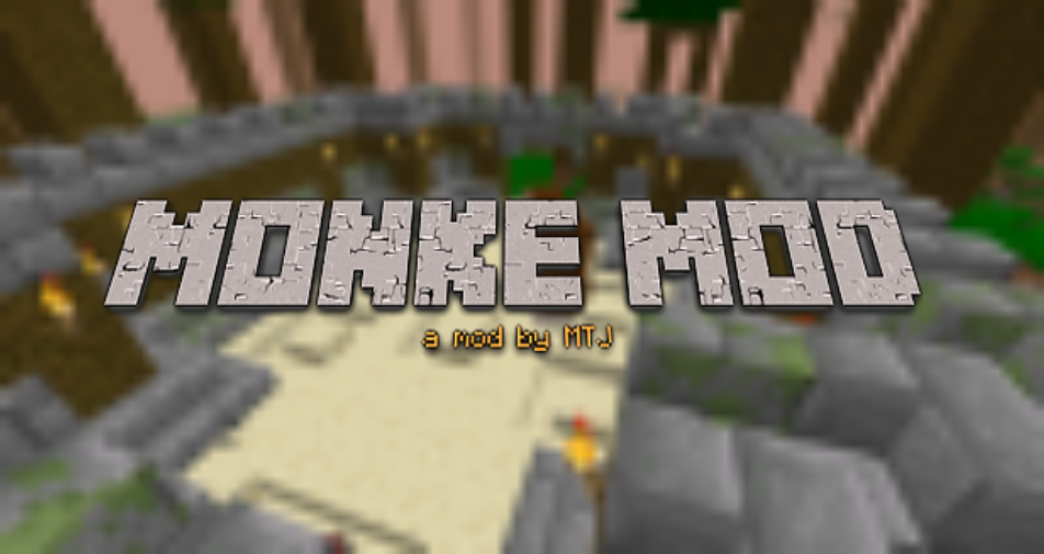 Monke Mod | MCreator