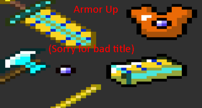 Armor Up | MCreator