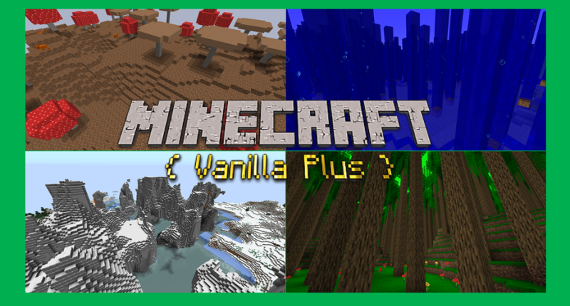 Vanilla Plus Expansion (Beta) | MCreator