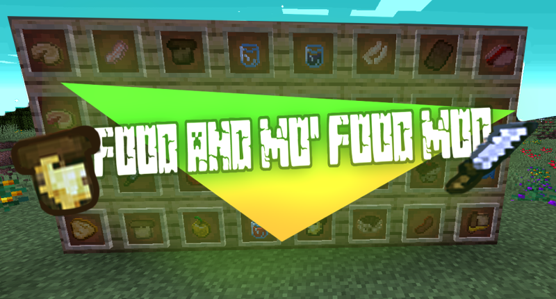 Food And Mo' Food Mod | MCreator