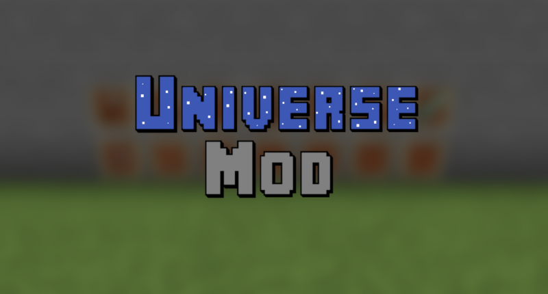 Universe Mod | MCreator