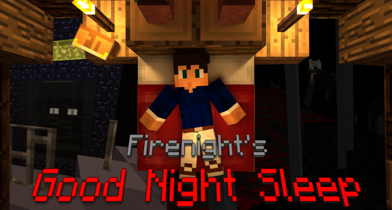 Firenight's Sweet Dreams | MCreator