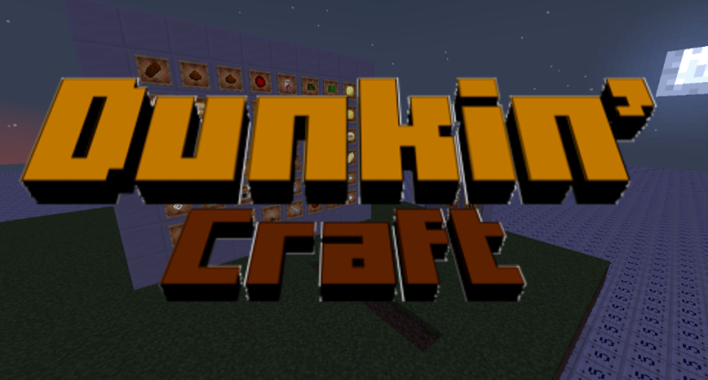 Dunkin' Craft | MCreator