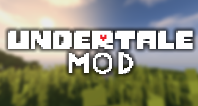 UNDERTALE FINISHED - Mod & Map | MCreator